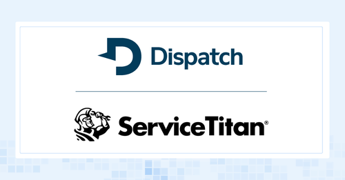 Powering Last-Mile Partnerships with ServiceTitan | Dispatch